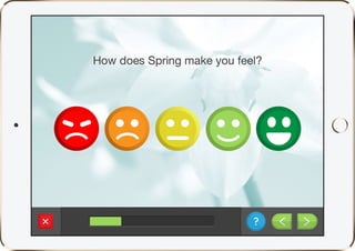 QuickTapSurvey Demo Survey - Hello Spring! | PDF