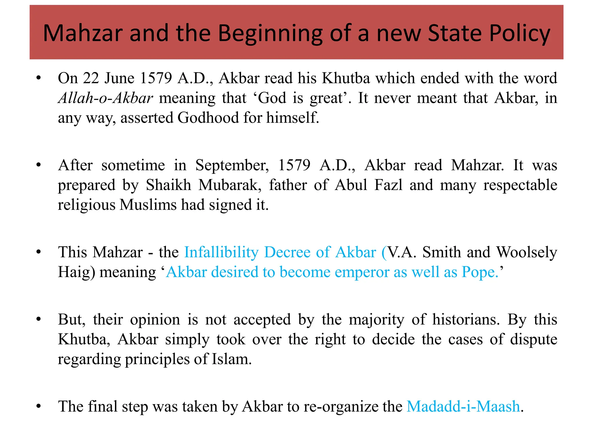 Akbar's religious policy and policies of administration which helps ...