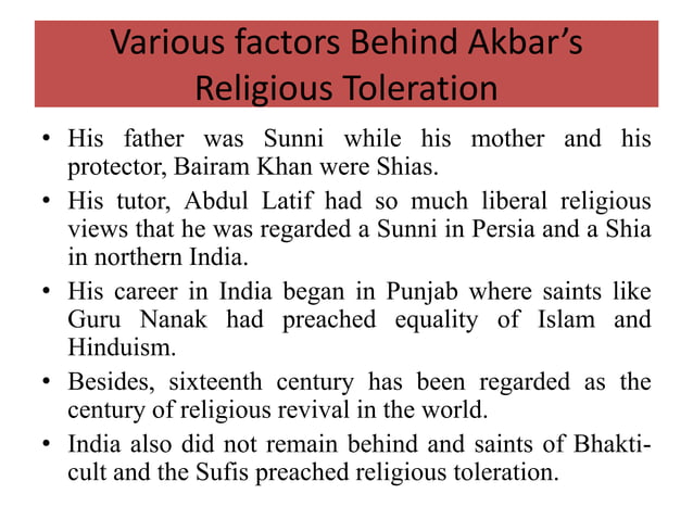 Akbar's religious policy and policies of administration which helps ...