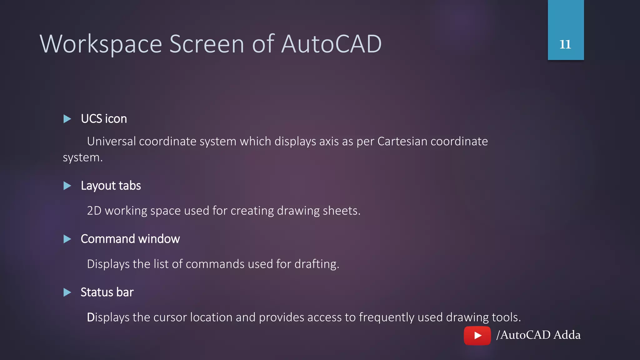 Tutorial 1 - Introduction to AutoCAD, About & History of AutoCAD, User ...
