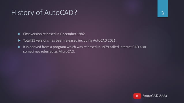 Tutorial 1 - Introduction to AutoCAD, About & History of AutoCAD, User ...
