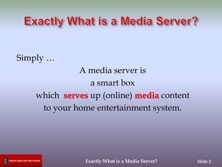 What is a media server? | PPT