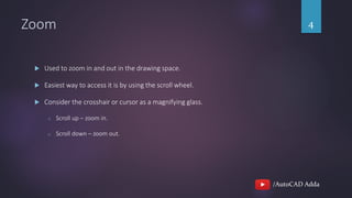 Tutorial 3 - Pan command, Zoom command and how to access AutoCAD files remotely. | PPT