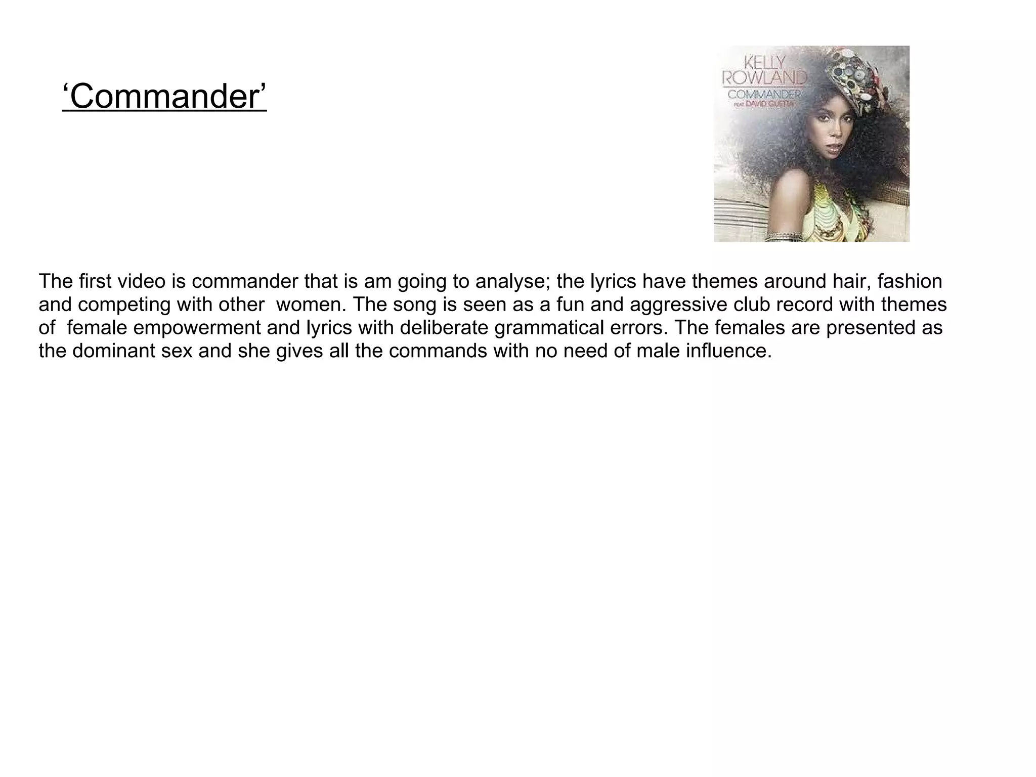 Video analysis kelly rowland- commander | PPT