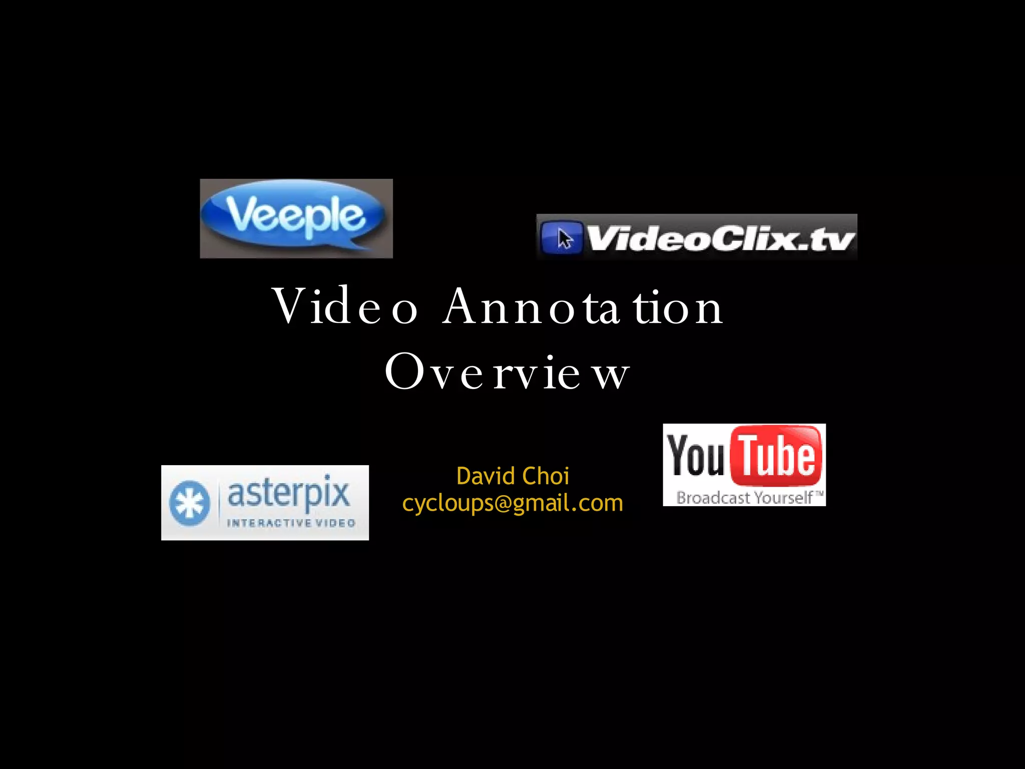Video Annotation Overview | PPT