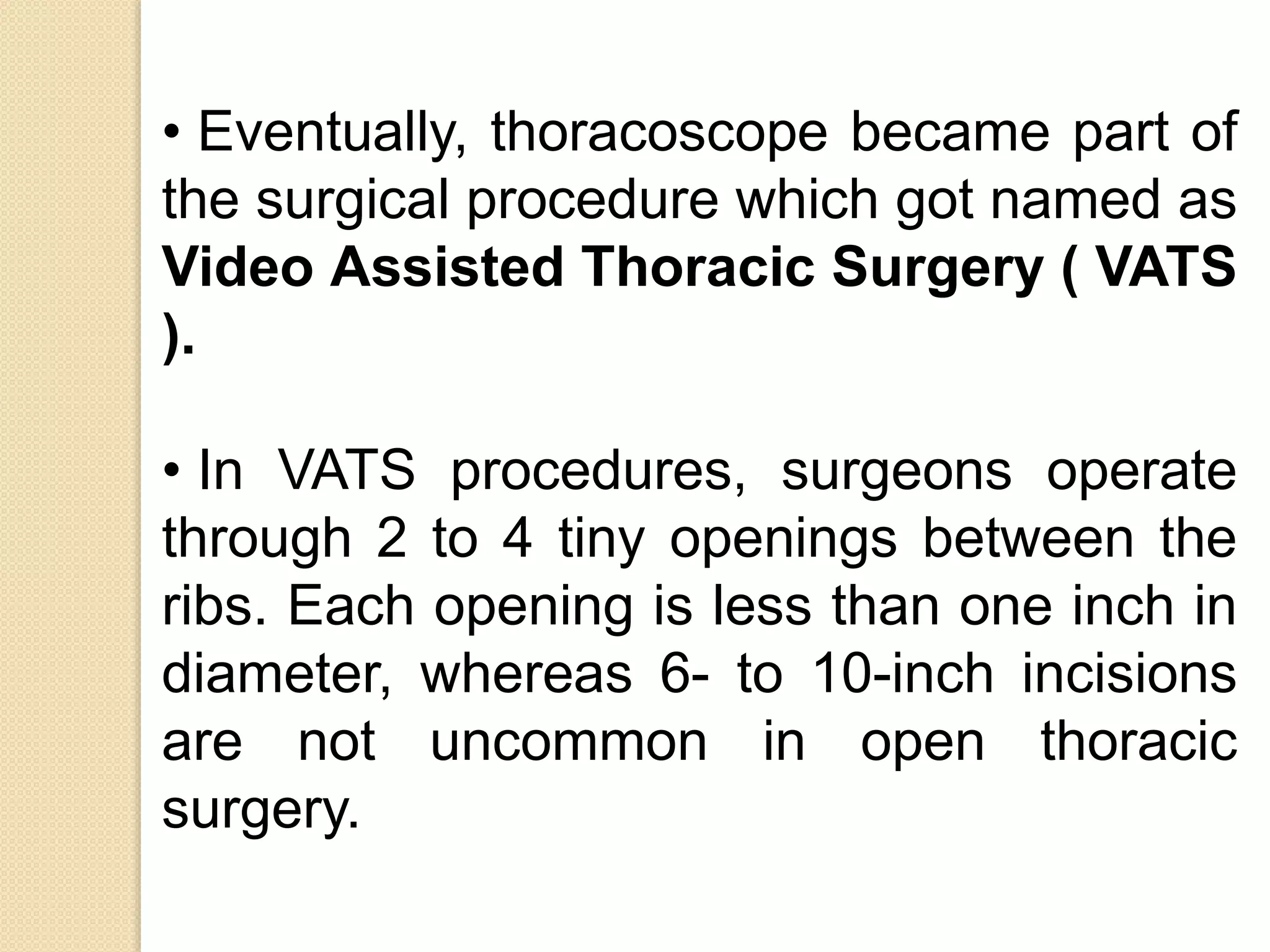 Video assisted thoracic surgery | PPTX