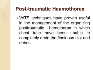 Video assisted thoracic surgery | PPTX