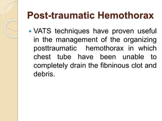 Video assisted thoracic surgery (VATS) seminar | PPTX