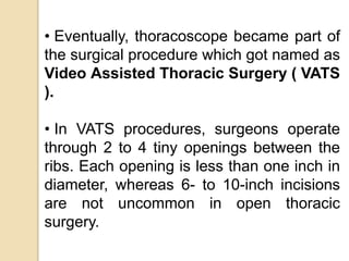 Video assisted thoracic surgery (VATS) seminar | PPTX