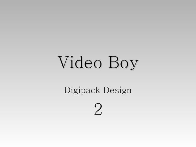 Video Boy Digipack 2 | PPT
