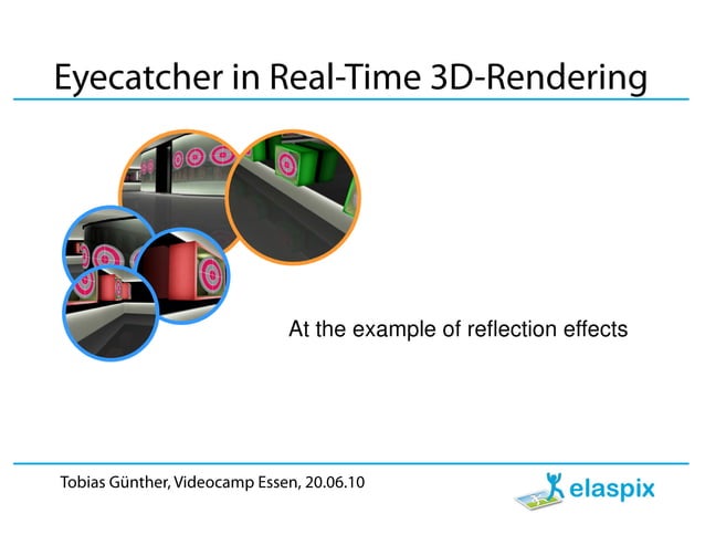 Eyecatcher im Echzeit 3D-Rendering | PPT
