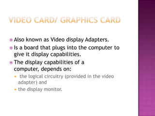 Video/ Graphics cards | PPTX