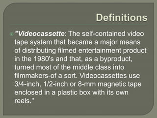 Videocassettes | PPT