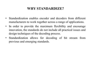 Video coding standards ppt | PPTX