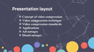 Video compression | PPTX