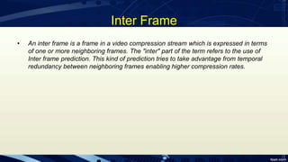 A presentation on video compression | PPT