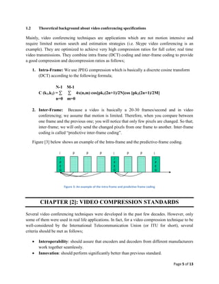 Video compressiontechniques&standards lamamahmoud_report#2 | PDF