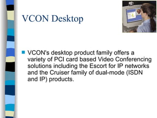 Videoconference products VCON vPoint HD | PPT