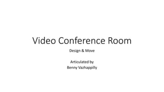 High tech Video conference room design | PPT