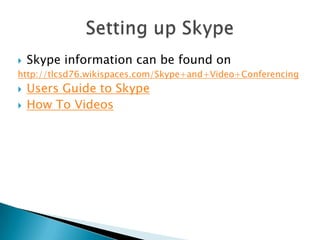 Video Conferencing and Skype | PPTX