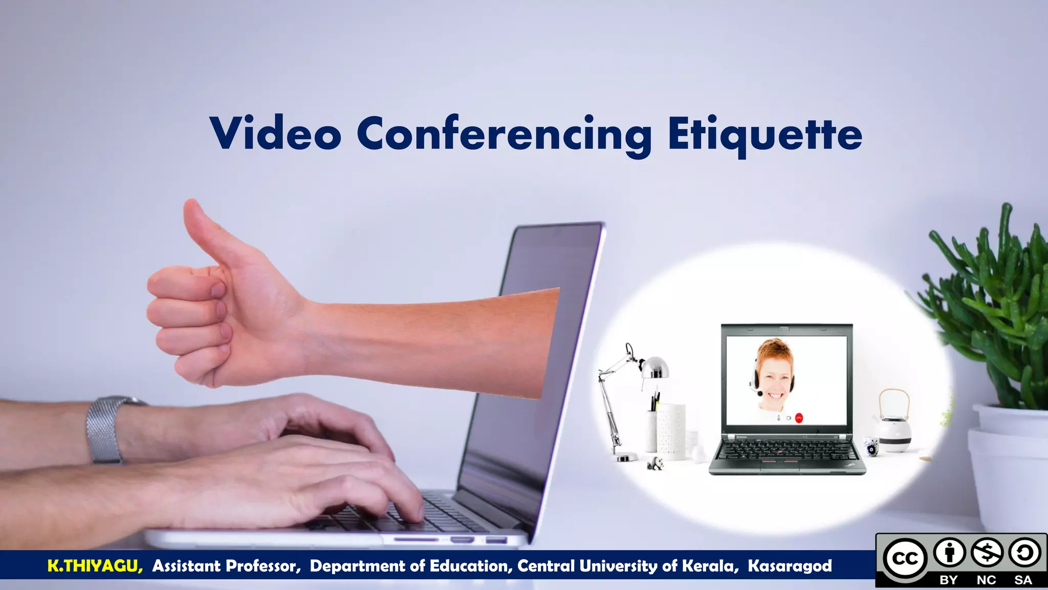 Video Conferencing Etiquette - Thiyagu | PDF