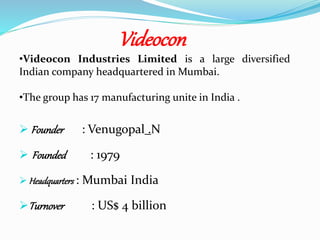 Videocon CRS | PPTX