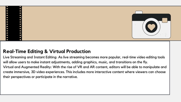 FUTURE OF VIDEO EDITING- CYBER TECH CREATIONS | PPT