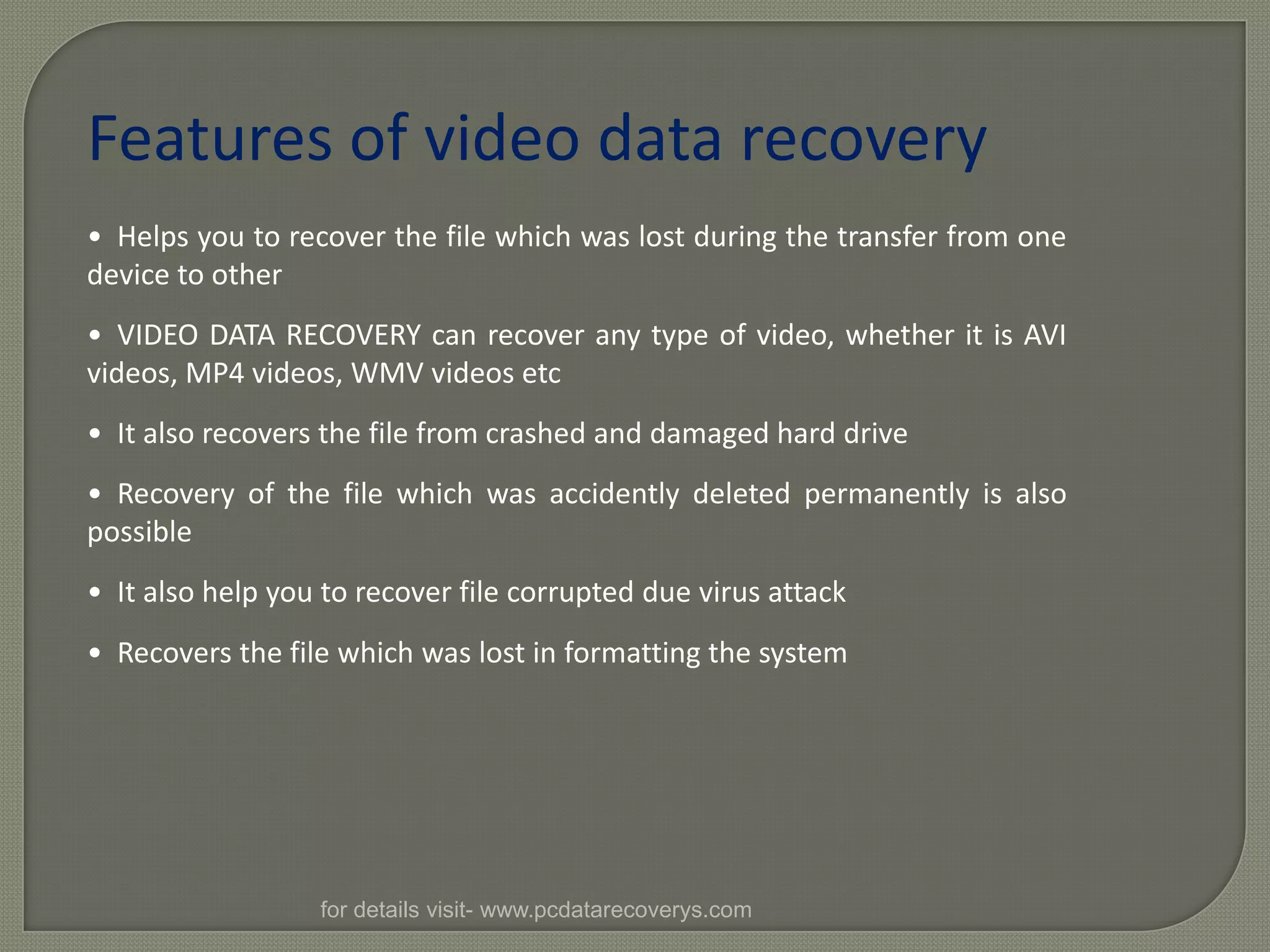 Video data recovery | PPT