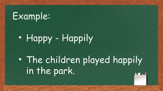 Adverbs Of Manner and Frequency Video Lecture | PPT