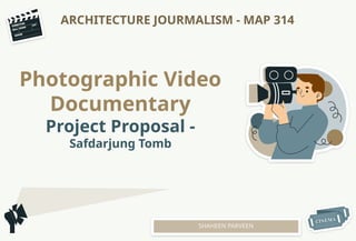 journalism VIDEO DOCUMENTARY PROPOSAL.pptx