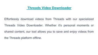 Video Downloader | PPTX