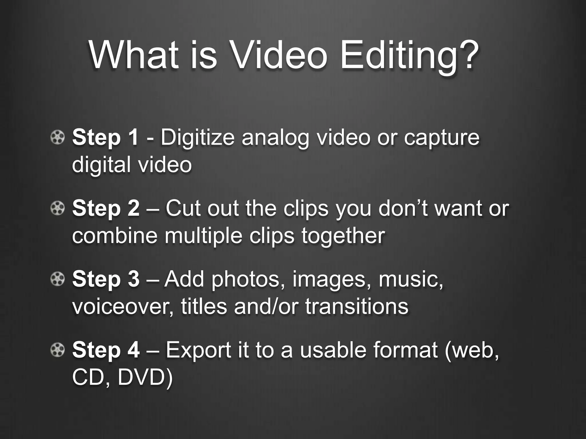 Video editing | PPT