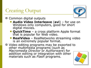 Video editing | PPT | Digital Audio | Computer Software and Applications