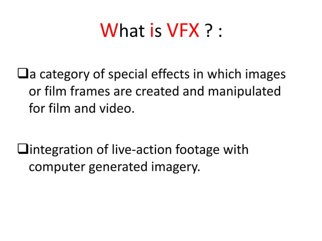Video editing and vfx | PPTX