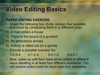 Video Editing Basics | PPT