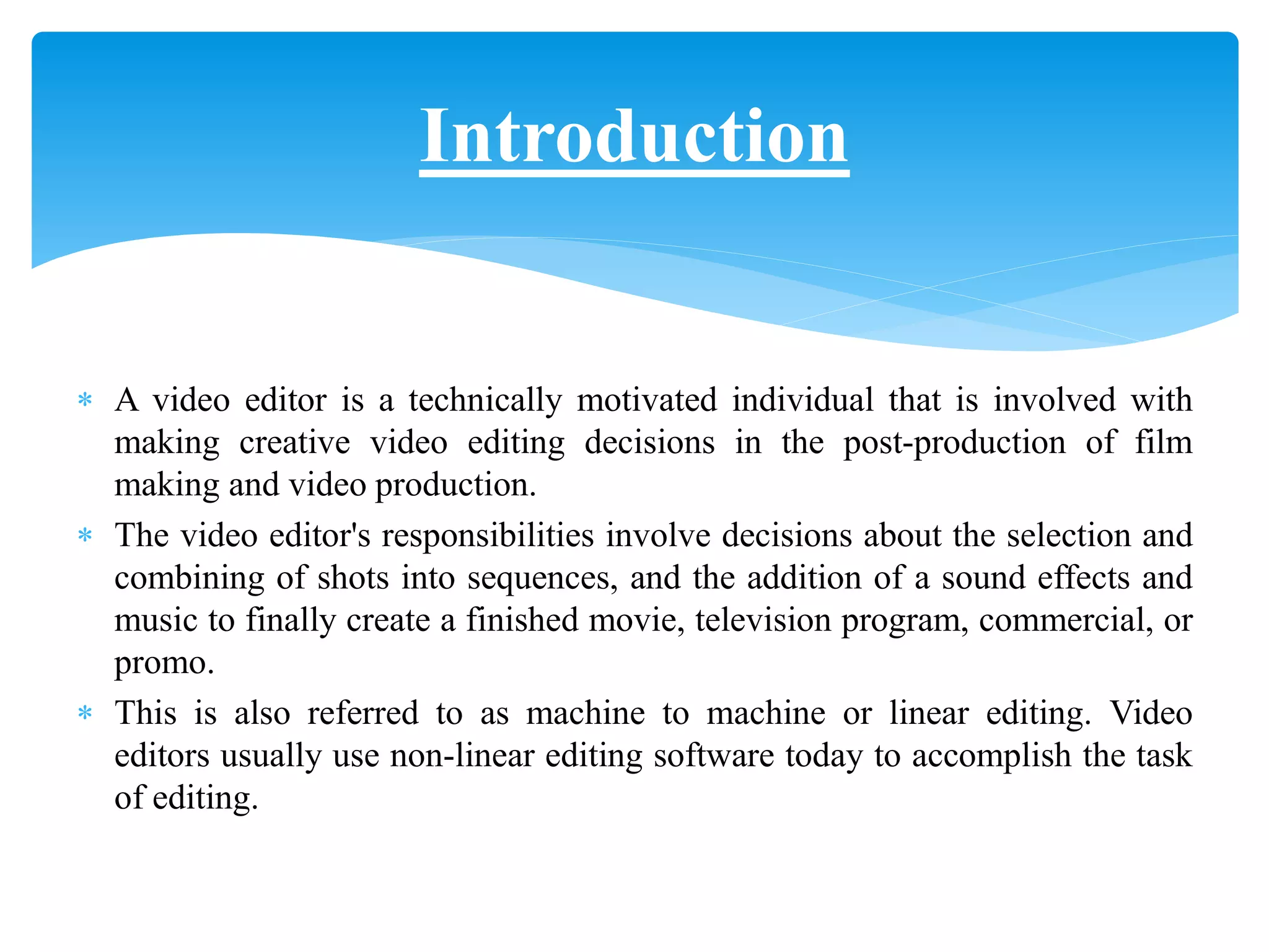 Video Editing PPT | PPTX