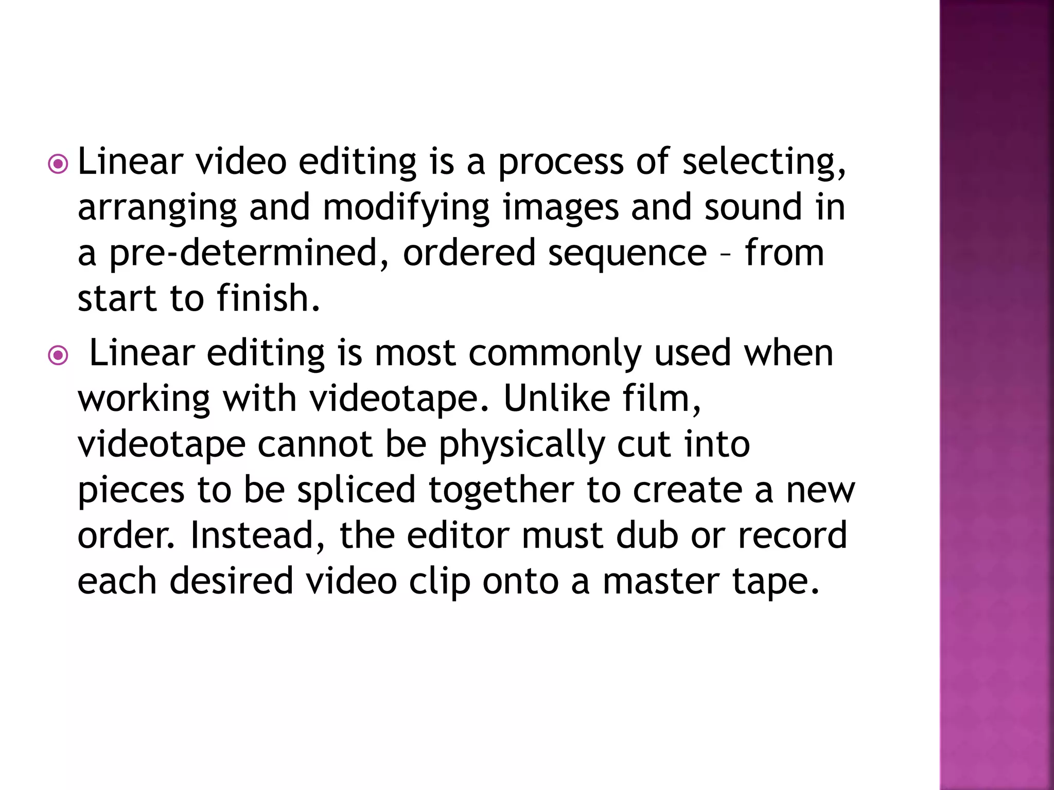 Video editing systems and their components | PPTX