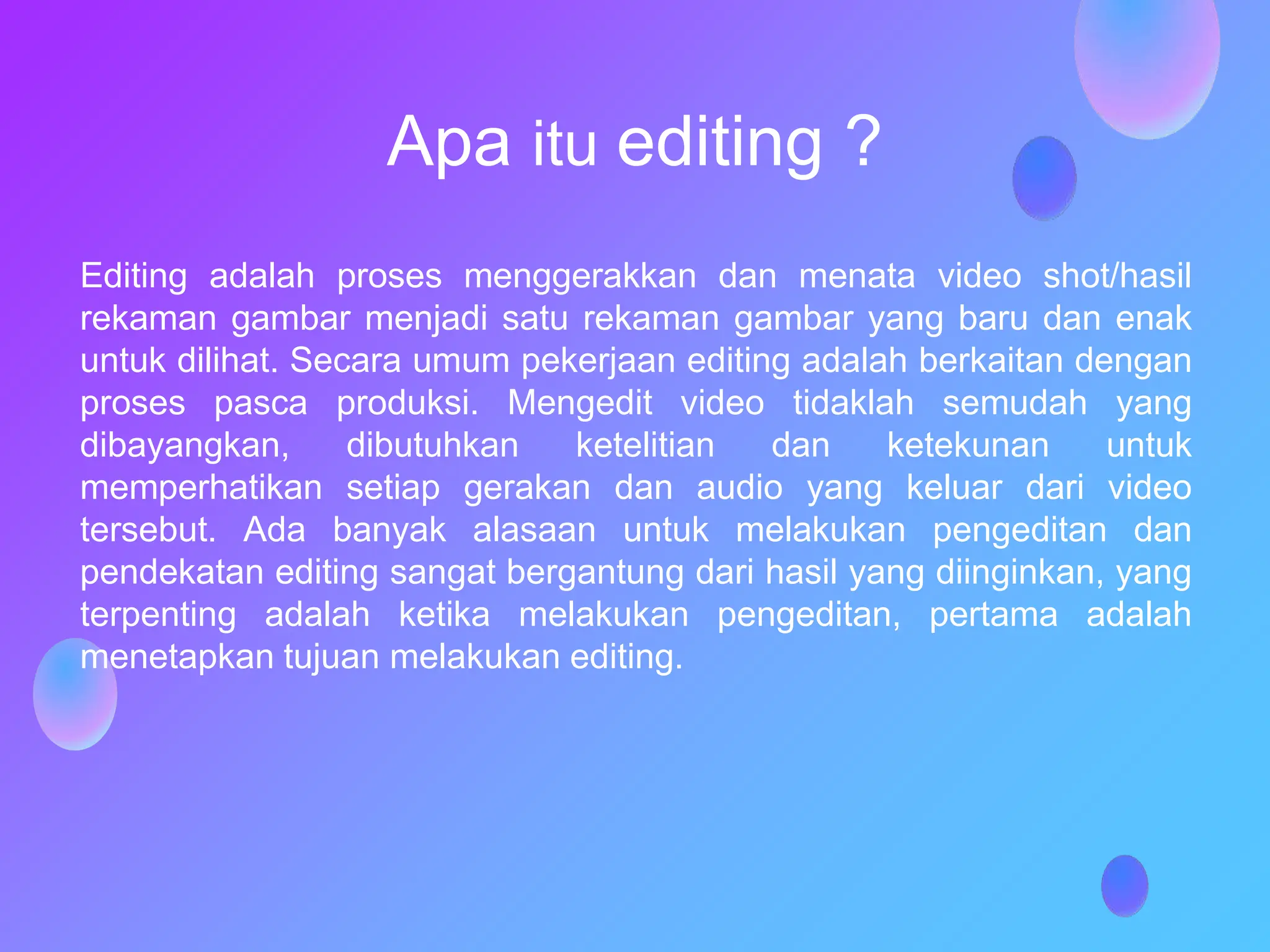 video editing tutorial untuk siswa smp kelas 8 | PPT video editing tutorial untuk siswa smp kelas 8 | PPT