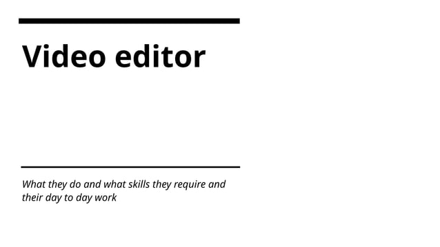 video editor media studies personnel and job roles | PPT