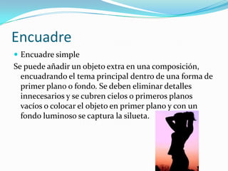 Movimientos de cámara, encuadre, figuras básicas y angulación | PPTX
