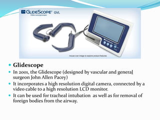 Video & fibreoptic laryngoscope | PPTX