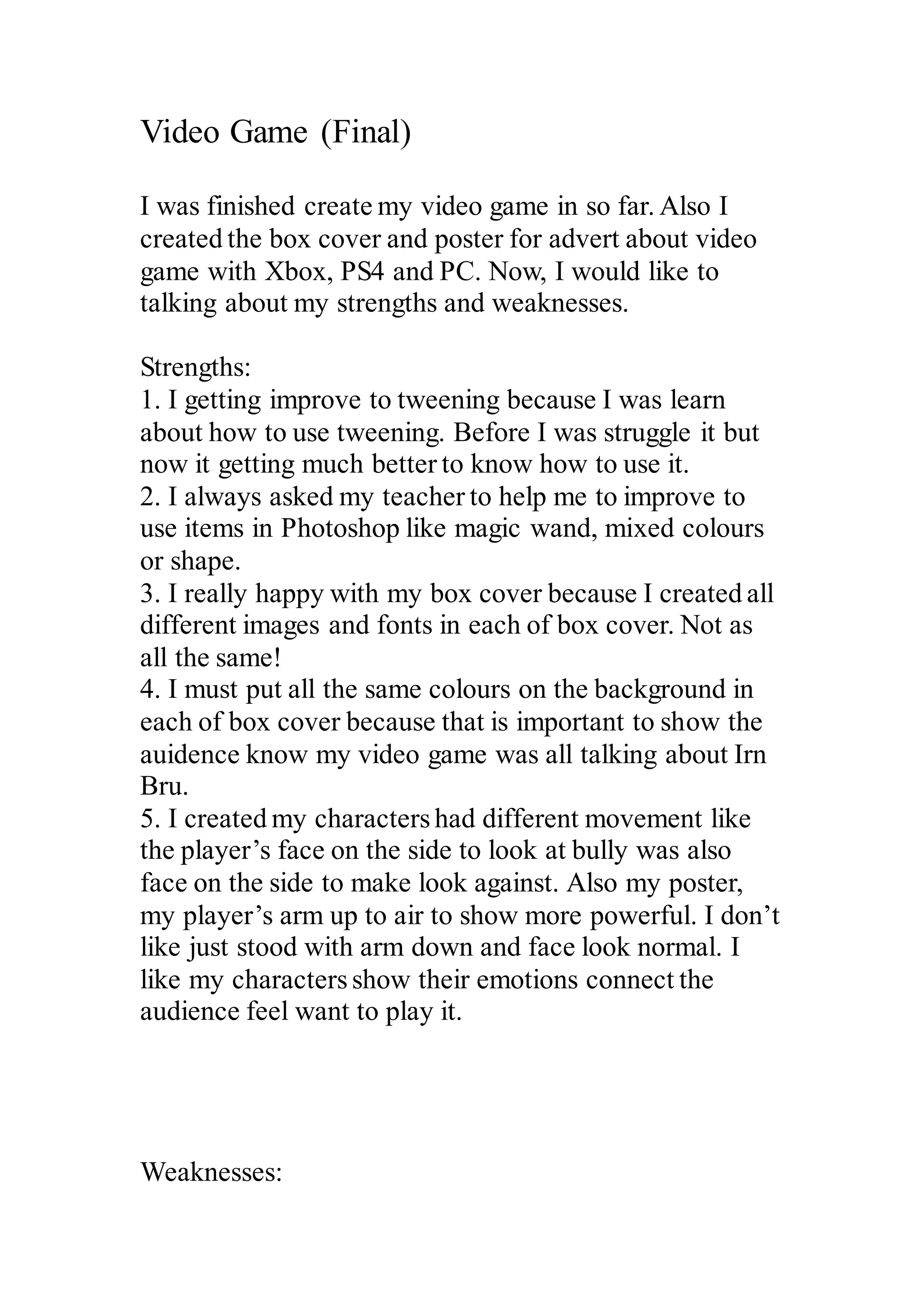 Video game final strengths and weaknesses | DOCX
