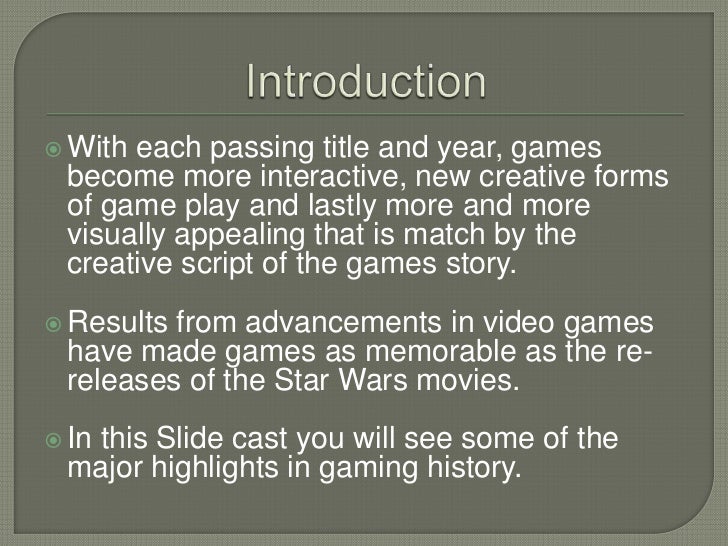 The Brief History of Video Games