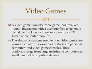 Video games genre | PPTX | Video Game Genres | Video Gaming
