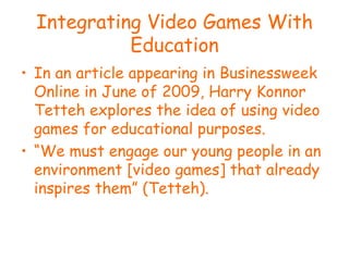 Video Games In Education | PPT
