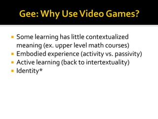 Video games, literacy, and identity | PPTX
