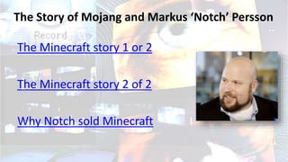 Video games minecraft 02 03 18 1 and 2 history | PPTX