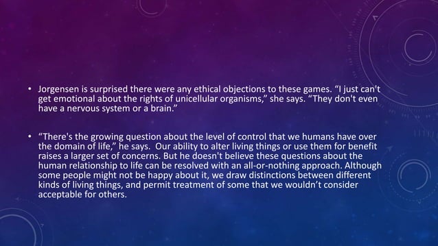 Video games using live organism and its ethical Issue | PPT