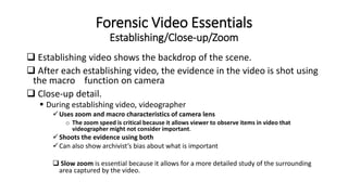 Videography in forensic science | PPTX