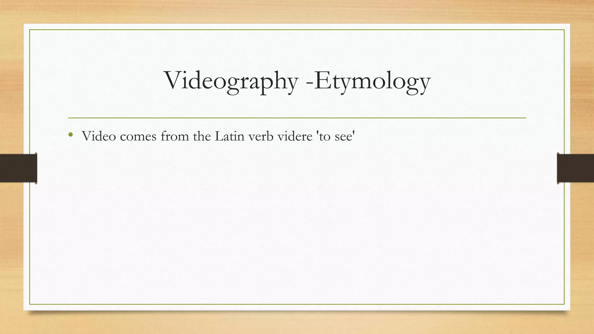 Videography -PPT | PDF